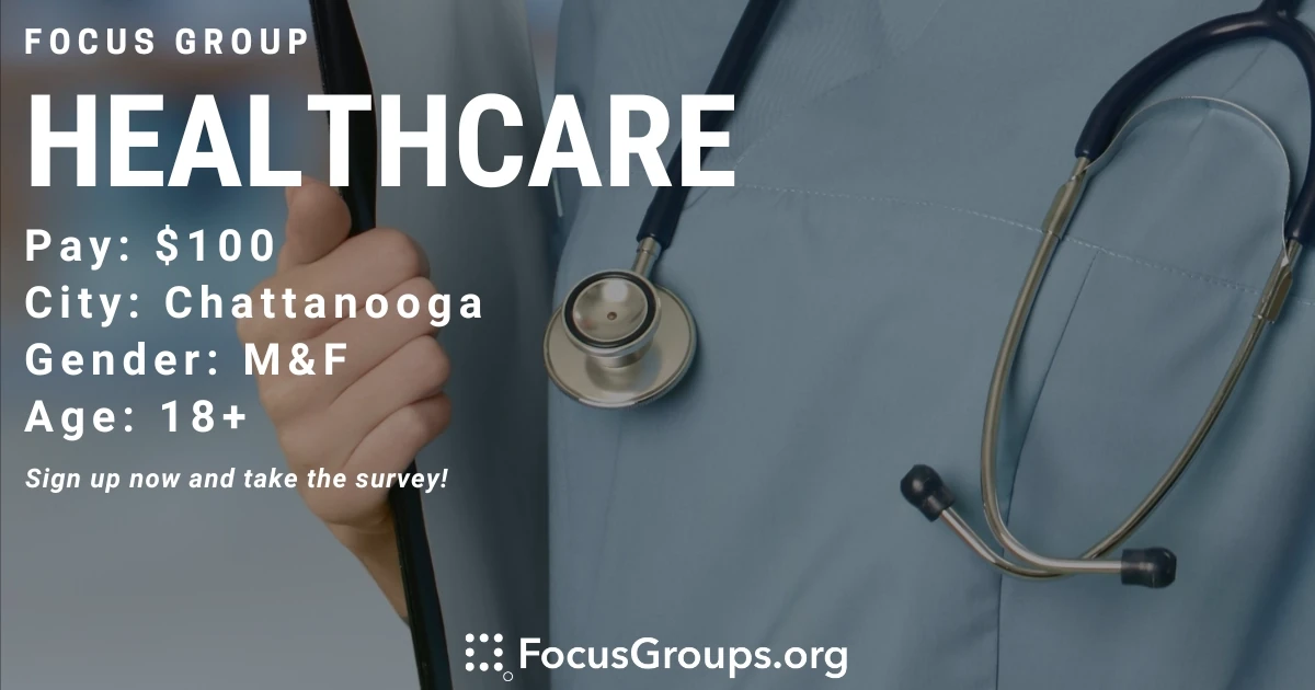 Focus Group on Healthcare in Chattanooga - FocusGroups.org