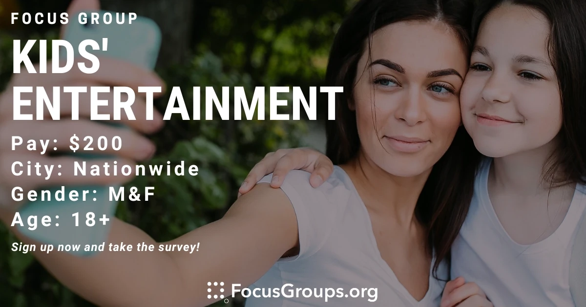 Focus Group for Parents on Kids' Entertainment - FocusGroups.org