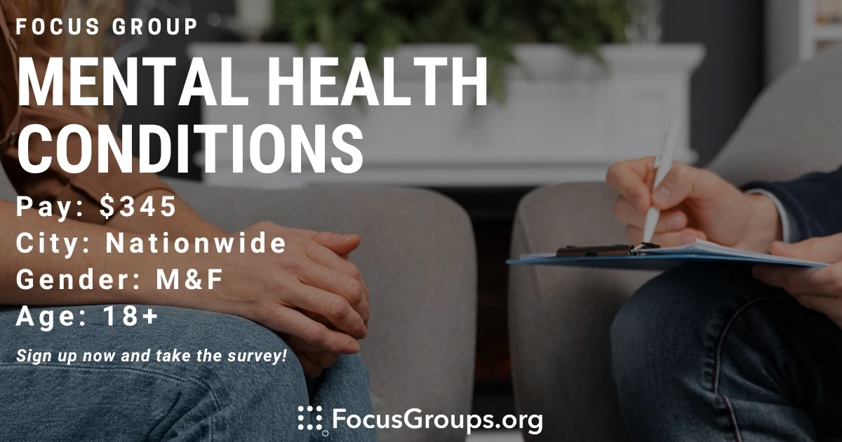 Focus Group on Mental Health Conditions - FocusGroups.org