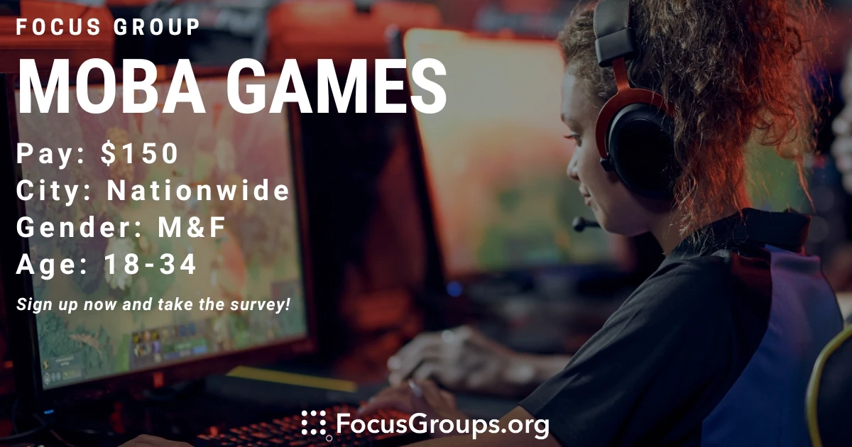 Focus Group on Multiplayer Online Battle Arena Games - FocusGroups.org