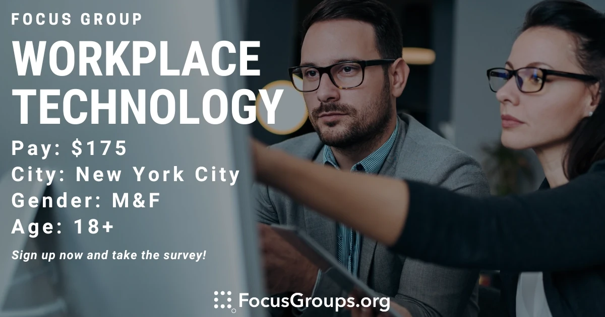 Focus Group for IT Pros on Workplace Technology in NYC - FocusGroups.org