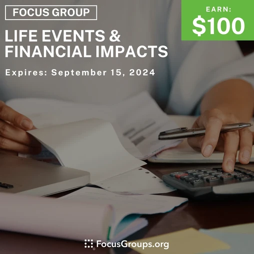 Focus Group on Life Events & Financial Impacts