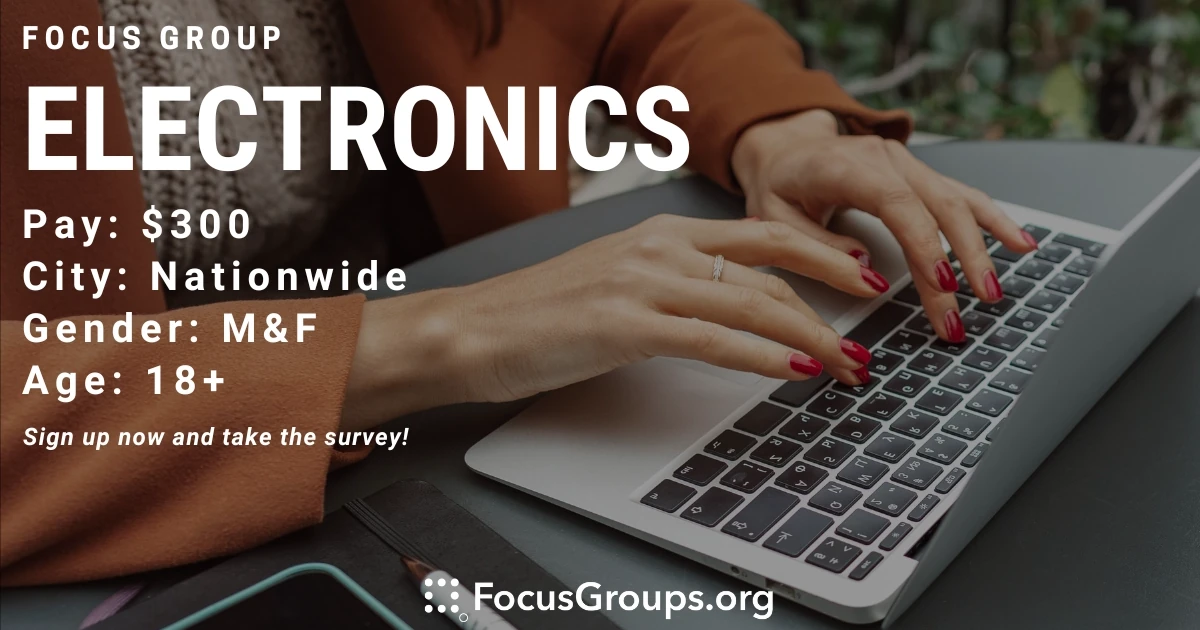 Focus Group on Electronics - FocusGroups.org