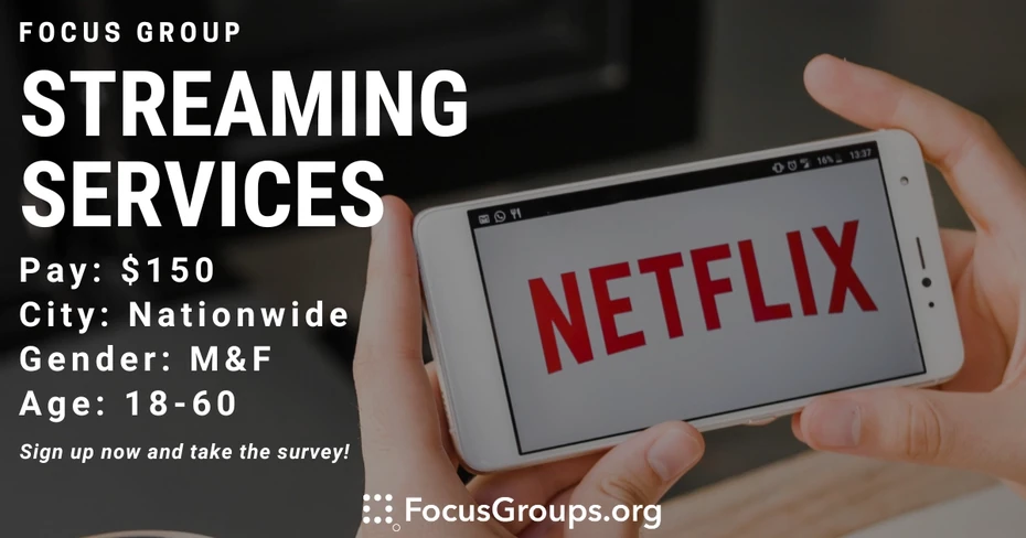 Focus Group on Streaming Services - FocusGroups.org