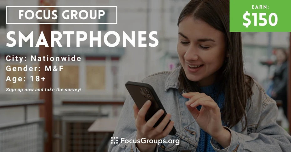 Focus Group on Smartphones - FocusGroups.org