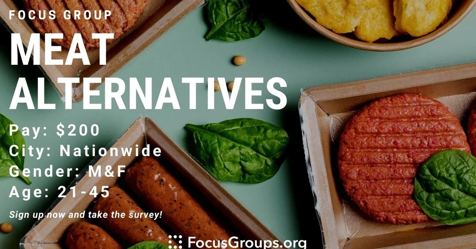 Focus Group on Meat Alternatives - FocusGroups.org