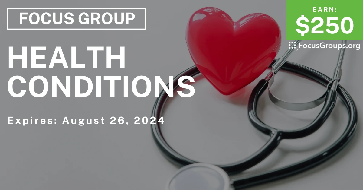 Focus Group on Health Conditions - FocusGroups.org