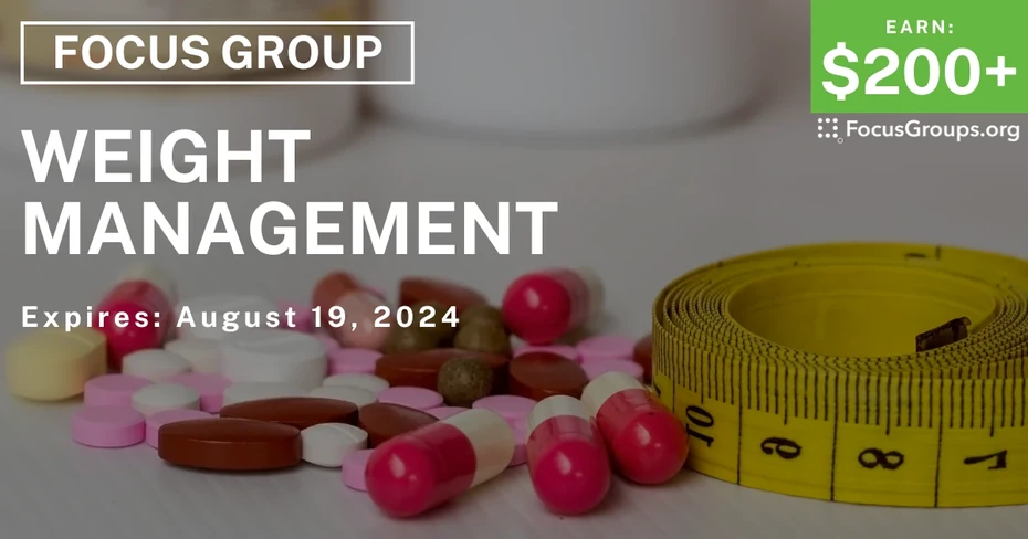 Focus Group on Weight Management Medications - FocusGroups.org