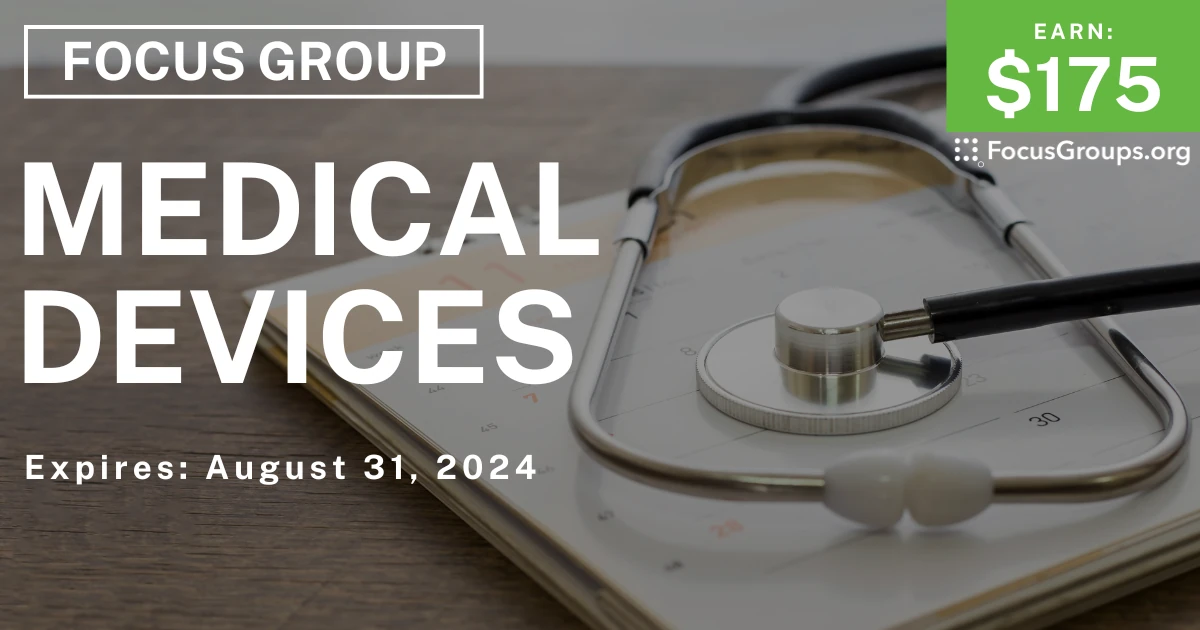 Focus Group on Medical Devices - FocusGroups.org