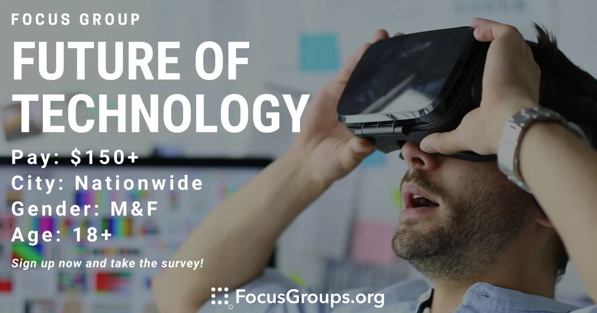 Focus Group on Future of Technology - FocusGroups.org