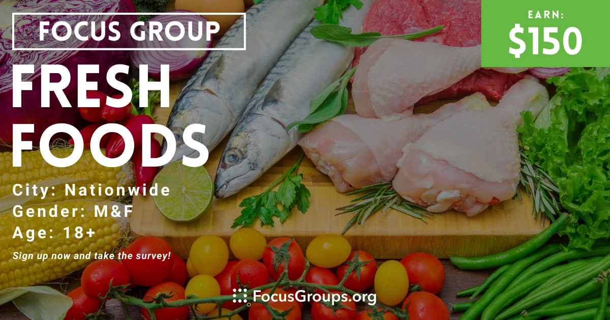Focus Group on Fresh Foods - FocusGroups.org