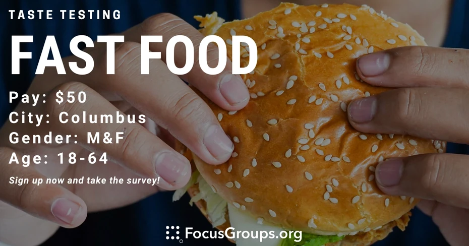 Taste Test on Fast Food in Columbus - FocusGroups.org