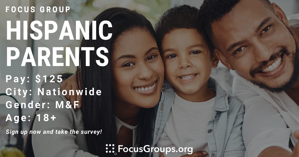 Focus Group for Hispanic Parents - FocusGroups.org