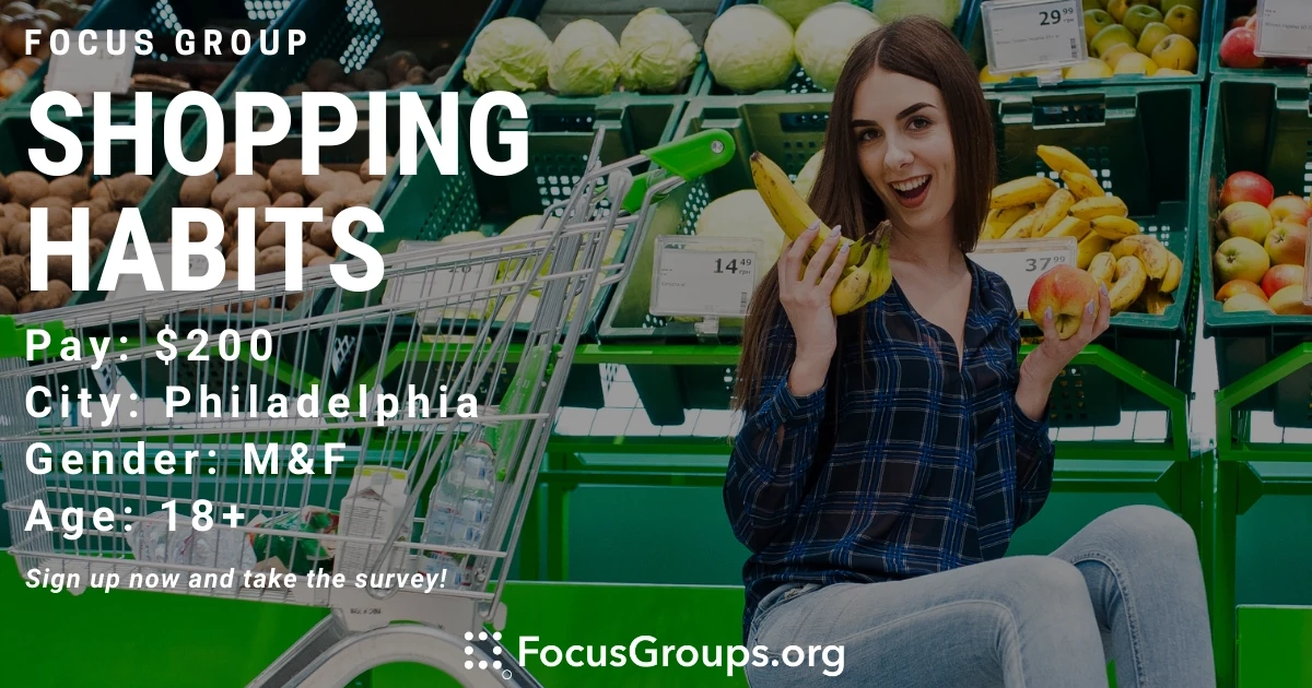 Focus Group on Shopping Habits in Philadelphia - FocusGroups.org