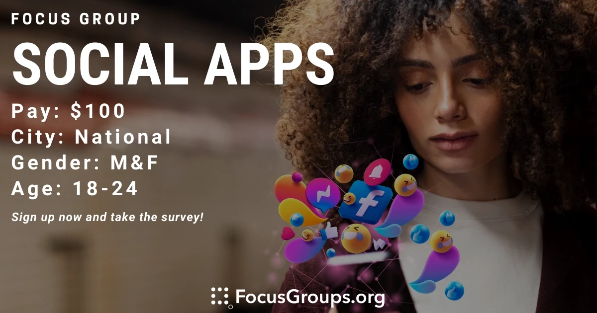 Focus Group on Social Apps - FocusGroups.org