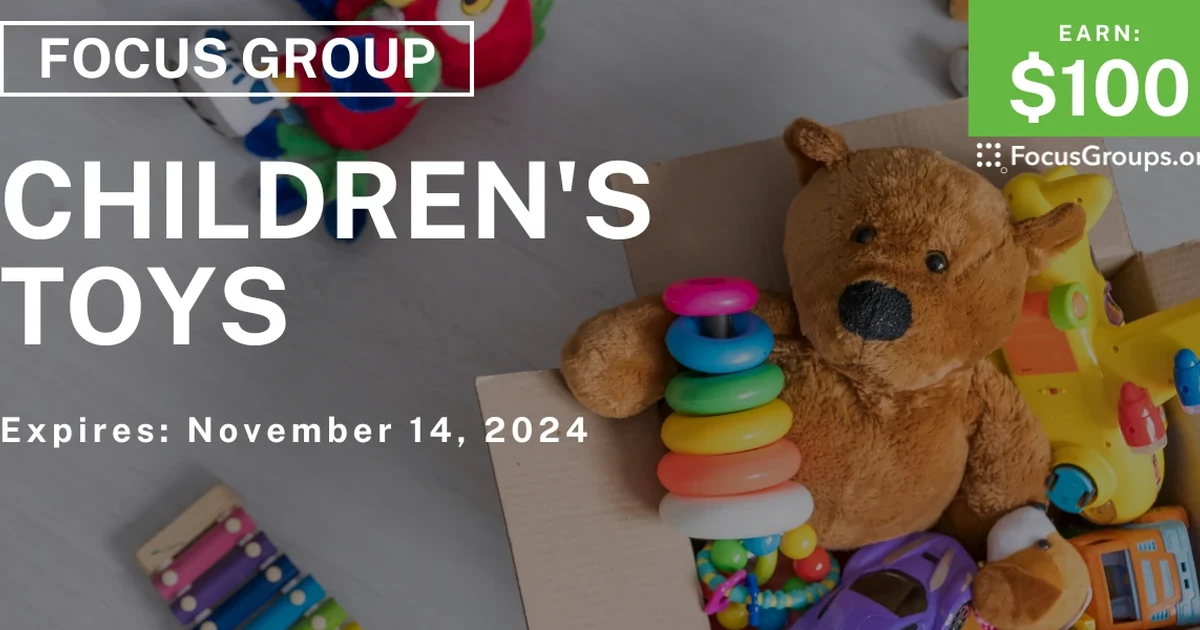 Focus Group for Parents on Children's Toys - FocusGroups.org
