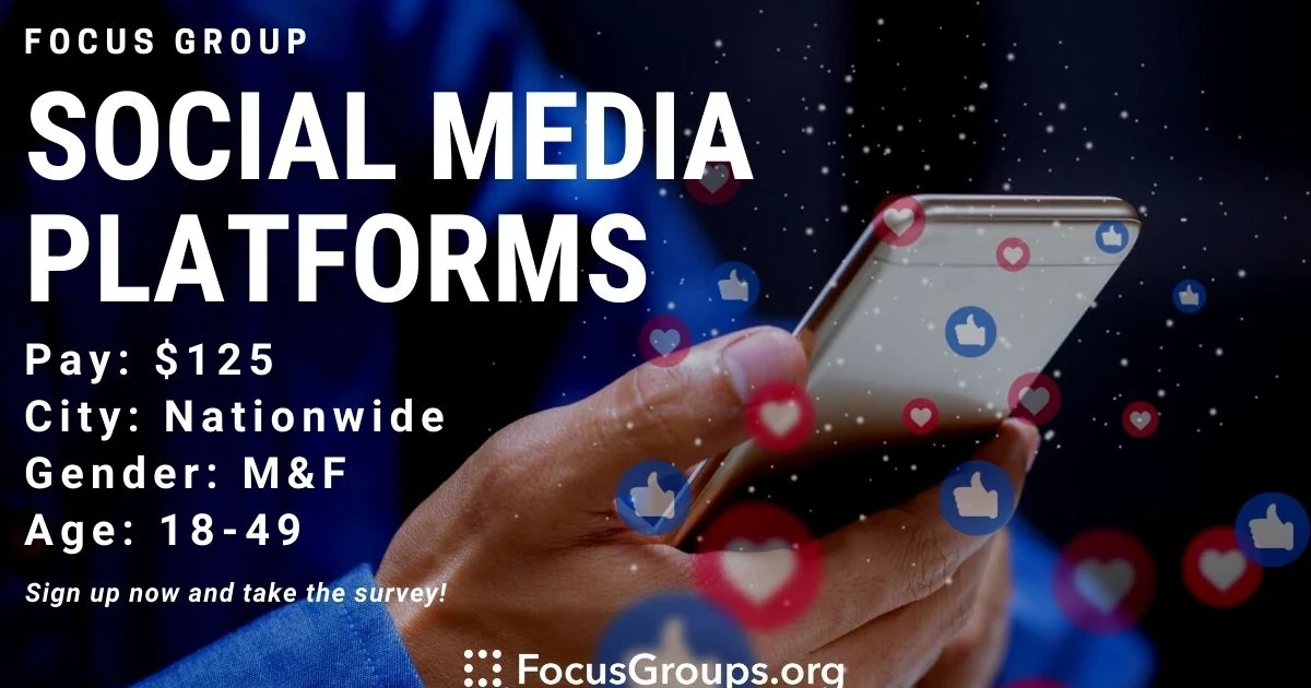 Focus Group on Social Media Platforms - FocusGroups.org
