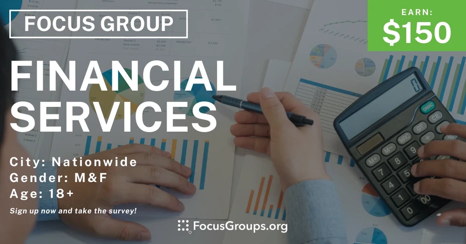 Focus Group on Financial Services - FocusGroups.org