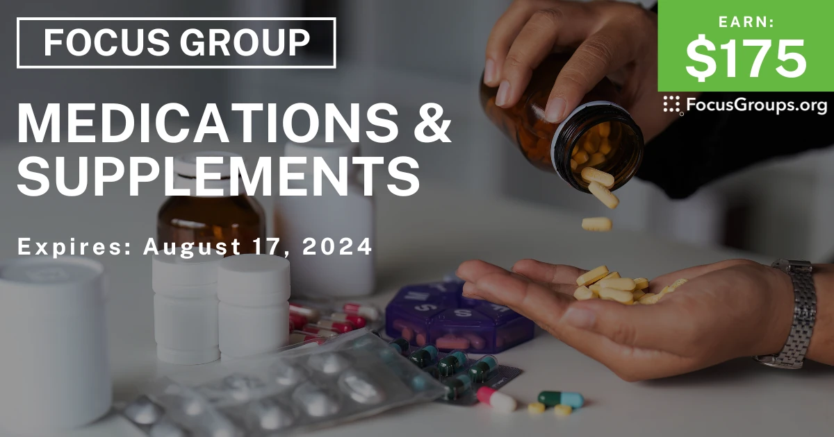 Focus Group on Medications & Supplements - FocusGroups.org