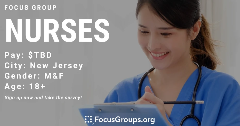 Focus Group for Nurses in New Jersey - FocusGroups.org
