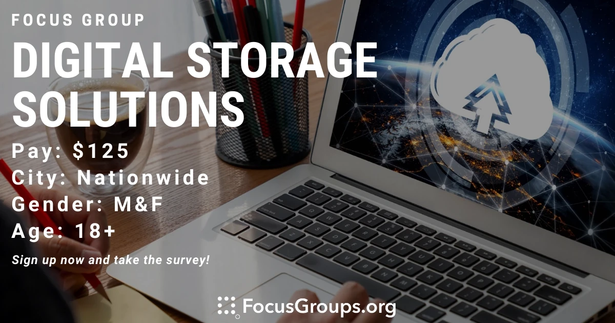 Focus Group on Digital Storage Solutions - FocusGroups.org