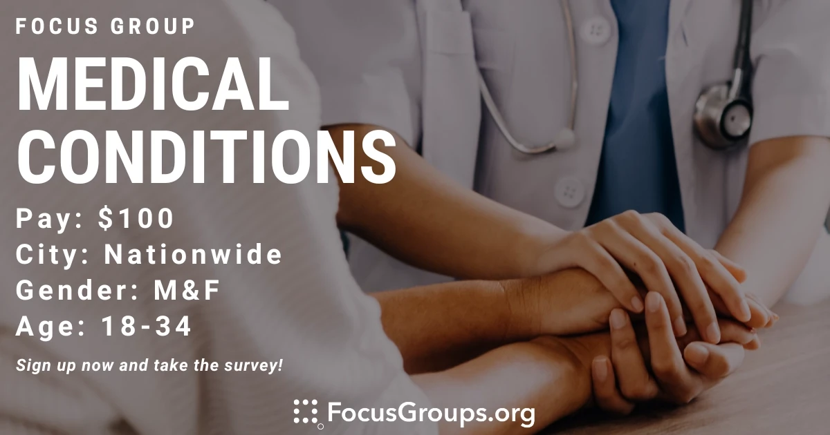 Focus Group on Medical Conditions - FocusGroups.org