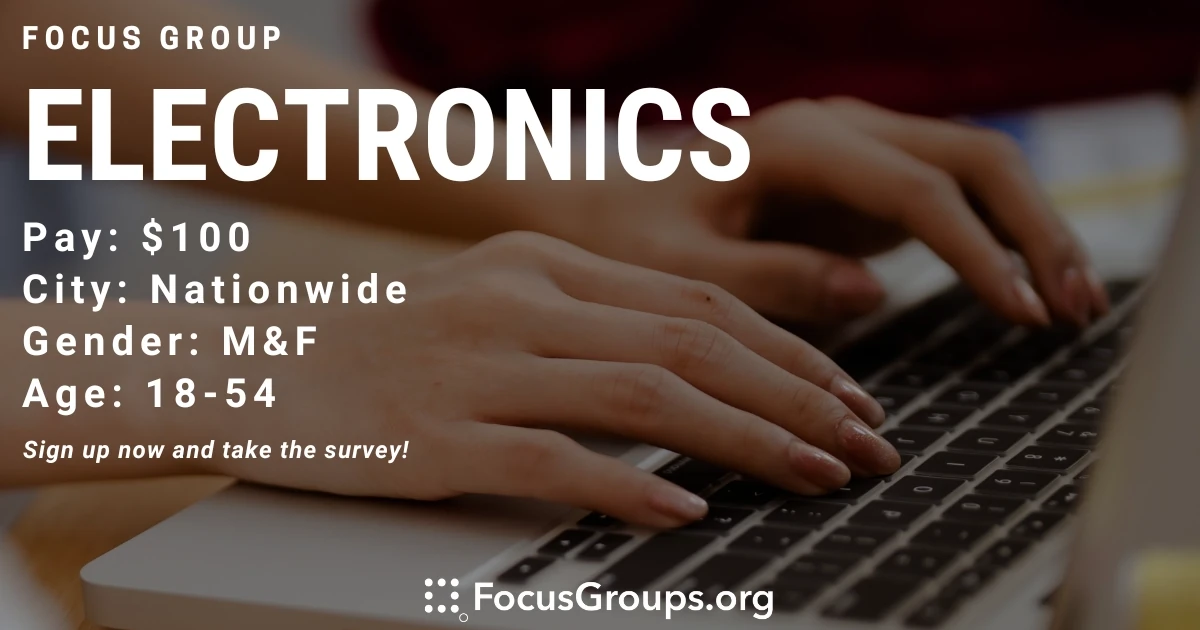 Focus Group on Electronics - FocusGroups.org