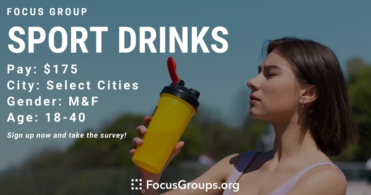 Focus Group for Consumers on Sport Drinks - FocusGroups.org
