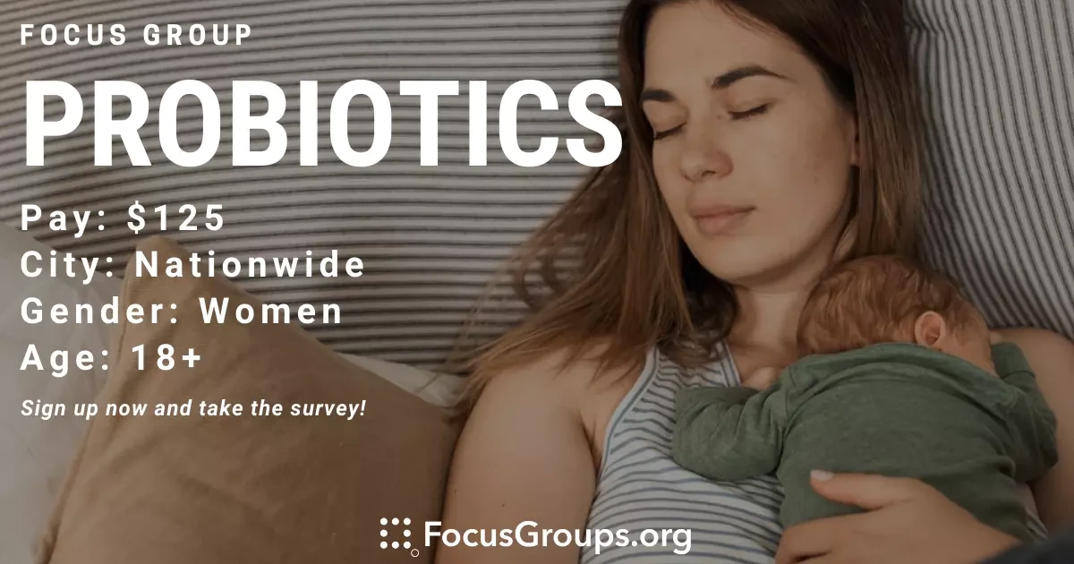 Focus Group for Moms on Probiotics - FocusGroups.org