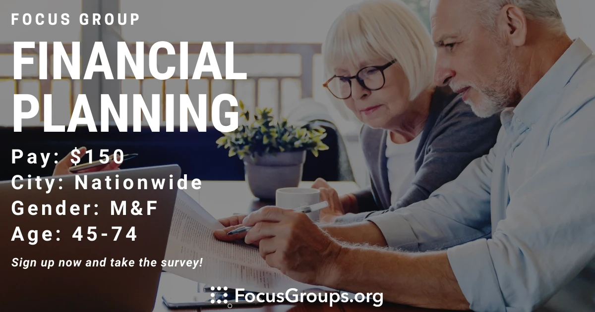 Focus Group on Financial Planning - FocusGroups.org
