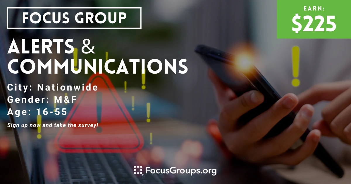 Focus Group on Alerts & Communications - FocusGroups.org