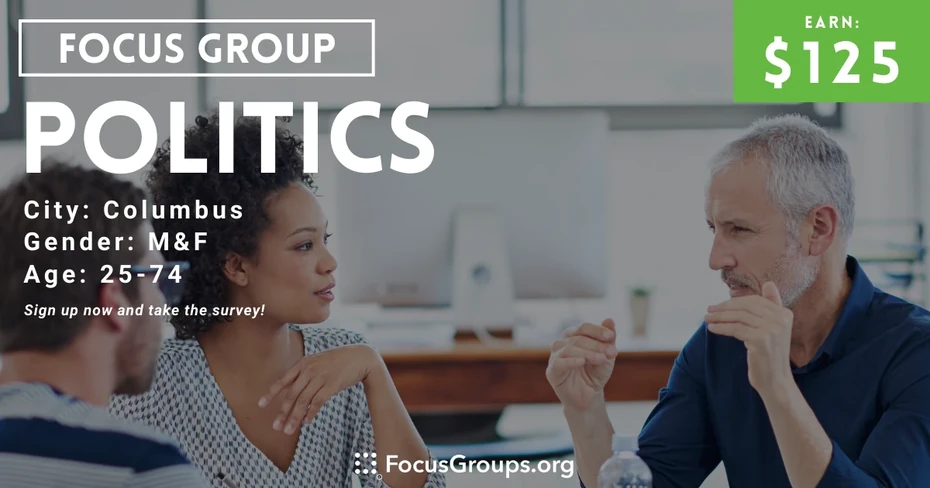 Focus Group in Columbus on Politics - FocusGroups.org