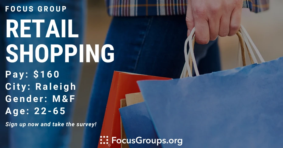 Focus Group on Retail Shopping in Raleigh - FocusGroups.org