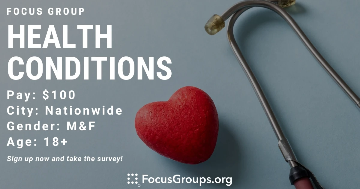 Focus Group on Health Conditions - FocusGroups.org