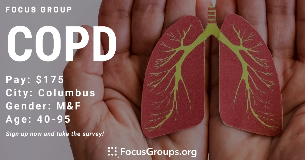 Focus Group for Patients on COPD in Columbus - FocusGroups.org