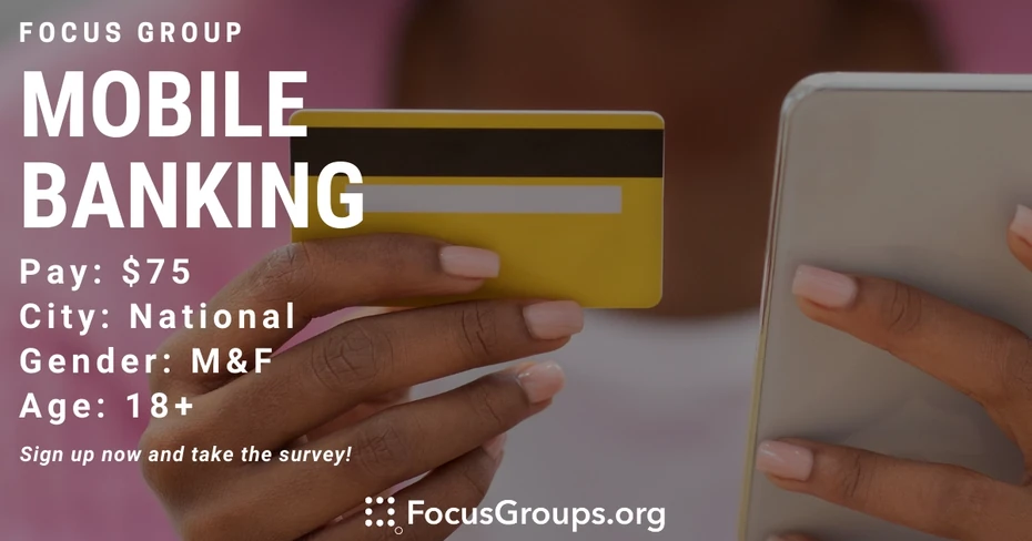 Focus Group on Mobile Banking - FocusGroups.org