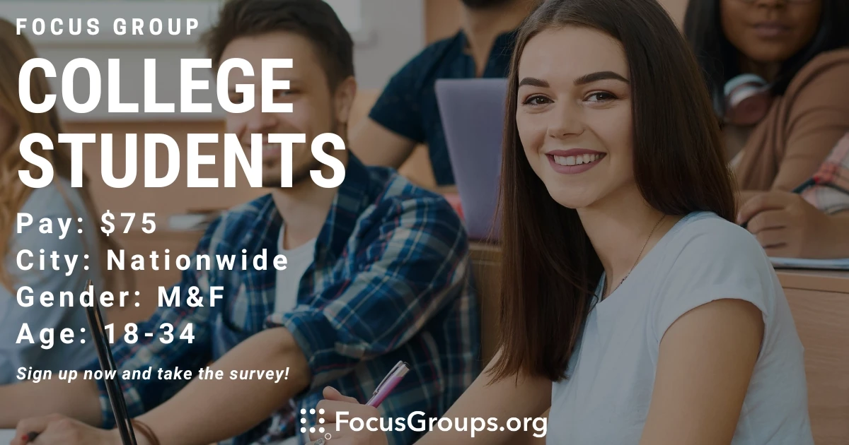 Focus Group for College Students - FocusGroups.org