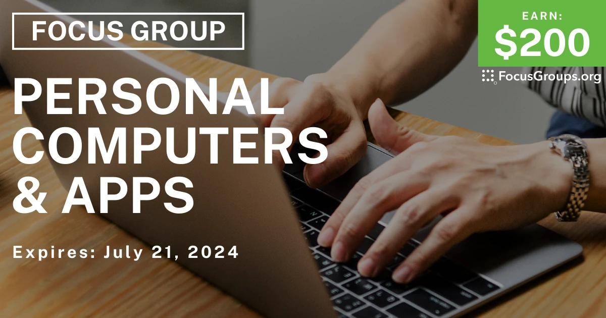 Focus Group on Personal Computers & Apps - FocusGroups.org