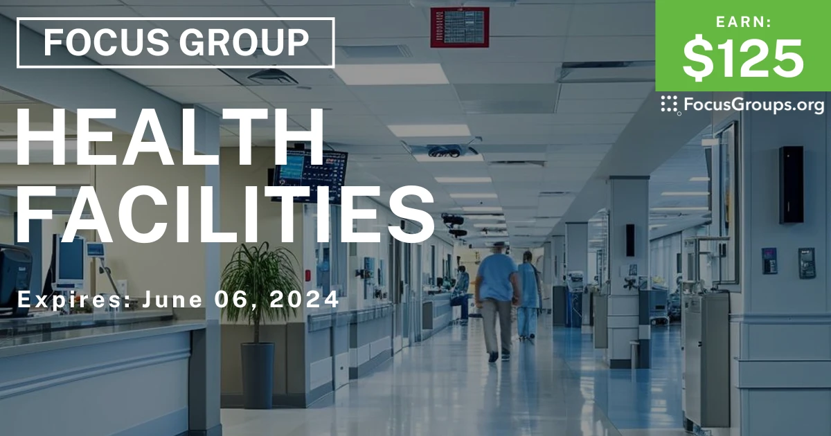 Focus Group on Health Facilities - FocusGroups.org