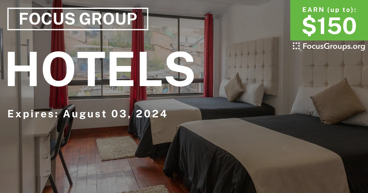 Focus Group on Hotels - FocusGroups.org
