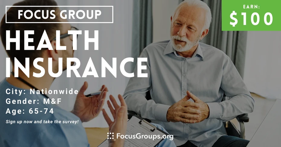 Focus Group for Seniors on Health Insurance - FocusGroups.org