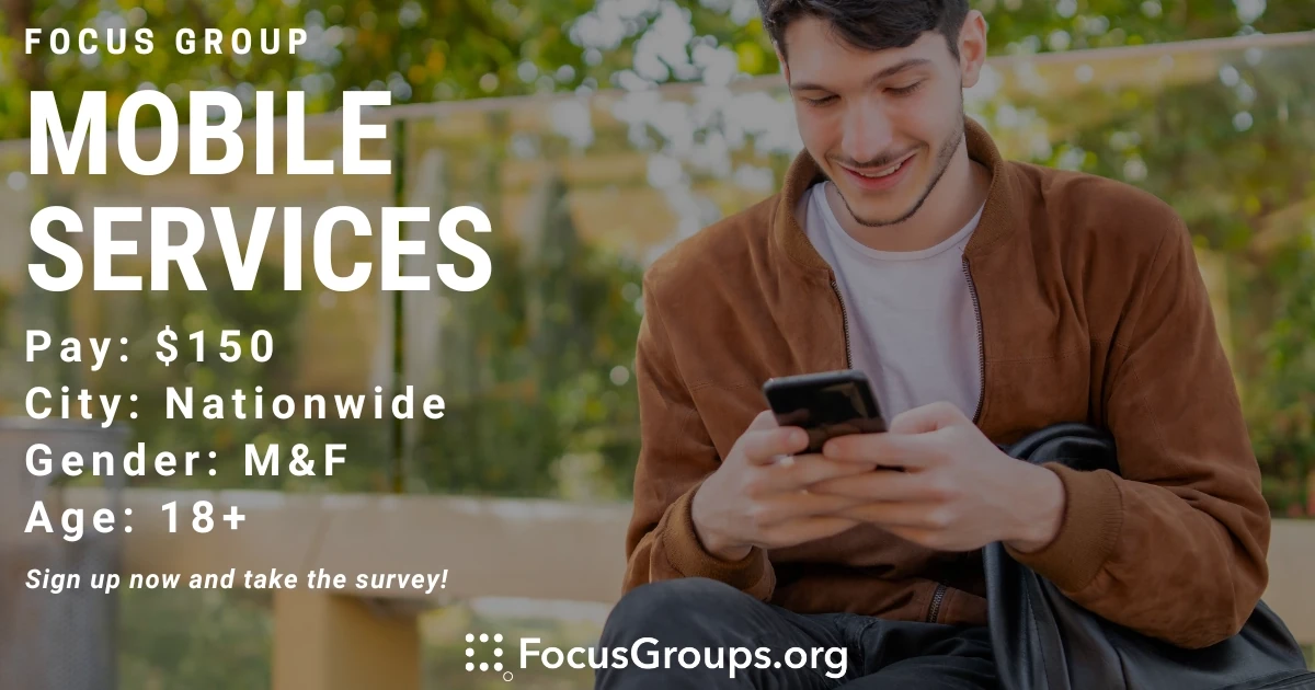 Focus Group on Mobile Services - FocusGroups.org