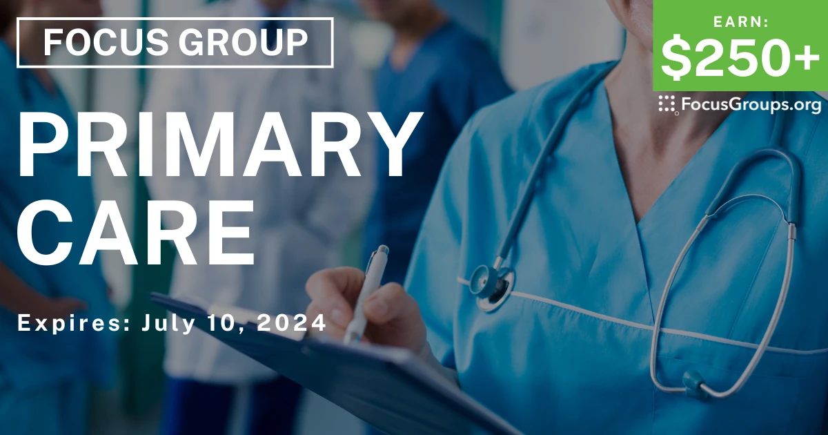 Focus Group for Nurses & Medical Assistants in SF on Primary Care ...