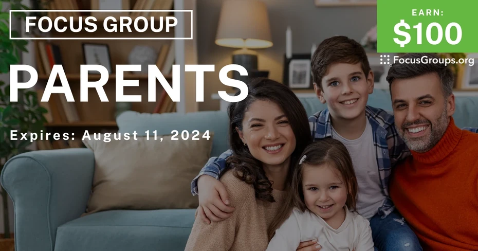 Focus Group for Parents - FocusGroups.org