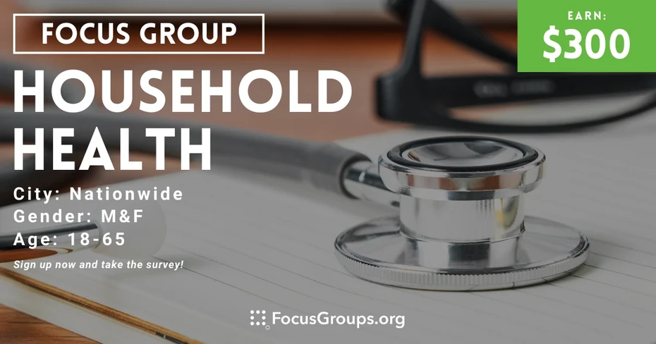Focus Group on Household Health - FocusGroups.org