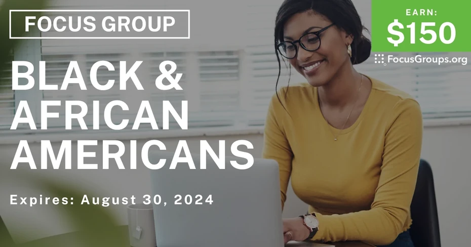 Focus Group for Black & African Americans - FocusGroups.org