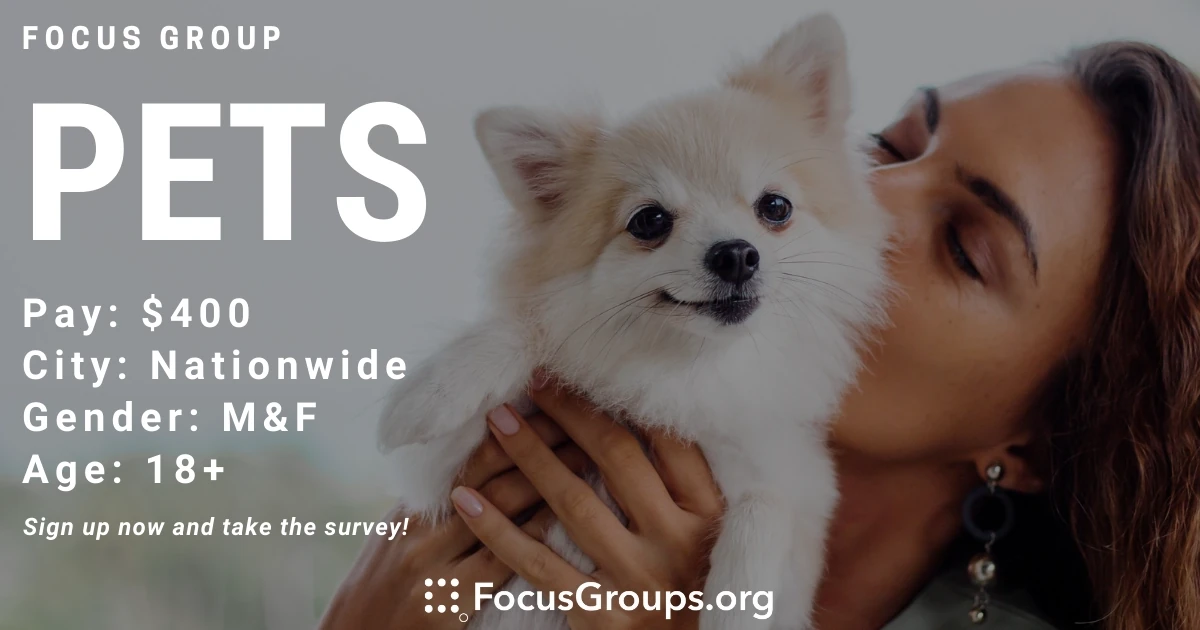 Focus Group for Dog Owners on Pets - FocusGroups.org