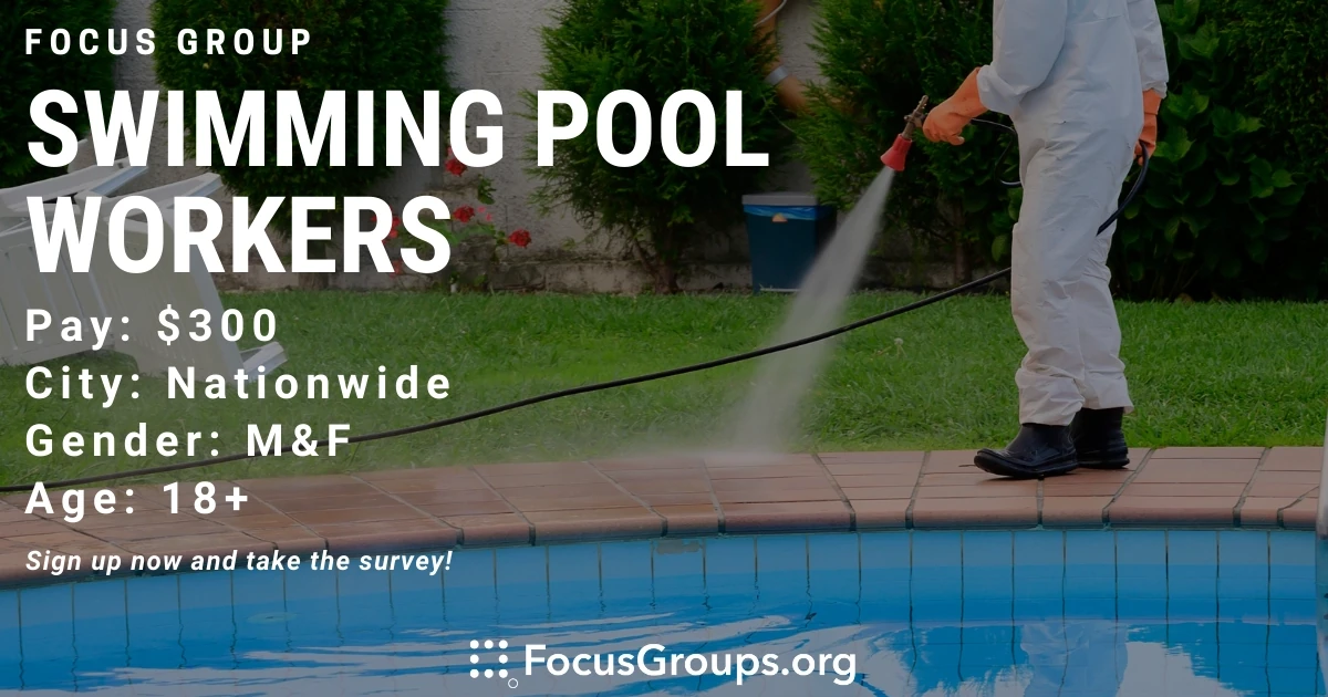 Focus Group for Swimming Pool Workers - FocusGroups.org
