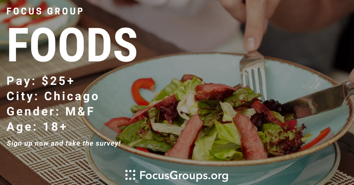 Focus Group on Foods in Chicago - FocusGroups.org