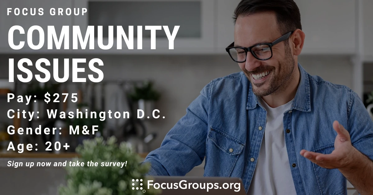 Focus Group on Community Issues in Washington D.C. - FocusGroups.org